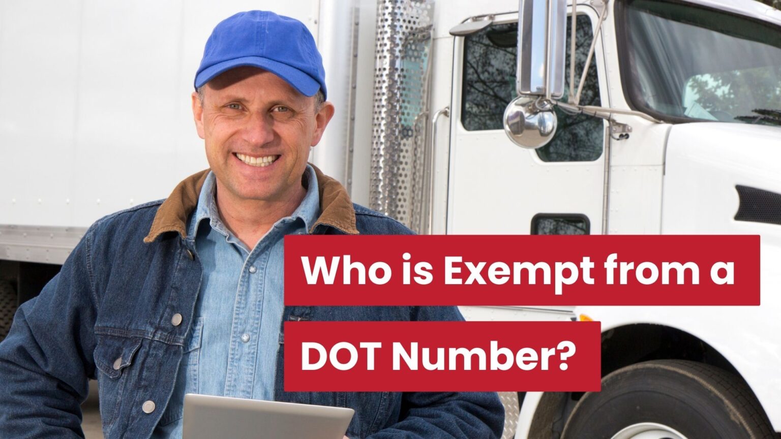 Exemptions from DOT Numbers: What Drivers Should Know